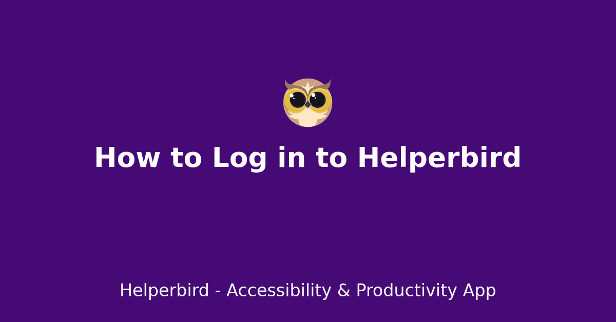 How to Login to Helperbird - Helperbird