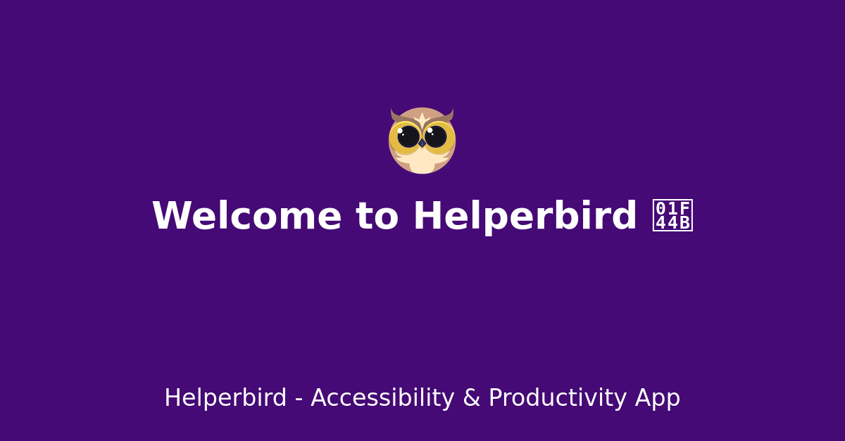 Welcome to Helperbird 👋 - Helperbird